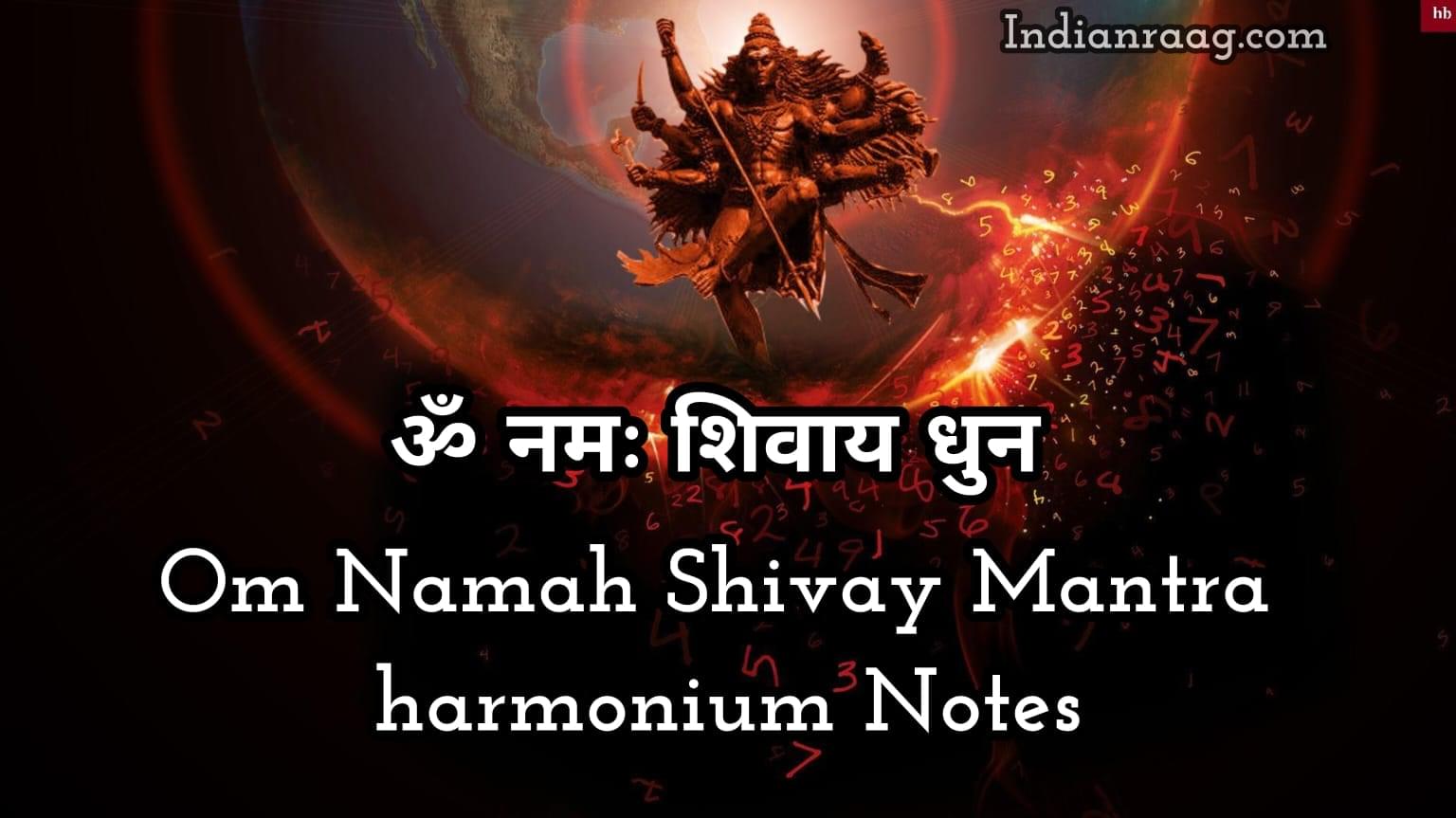 Om Namah Shivay Mantra – Har Har Bhole Piano Notes - Harmonium Notes
